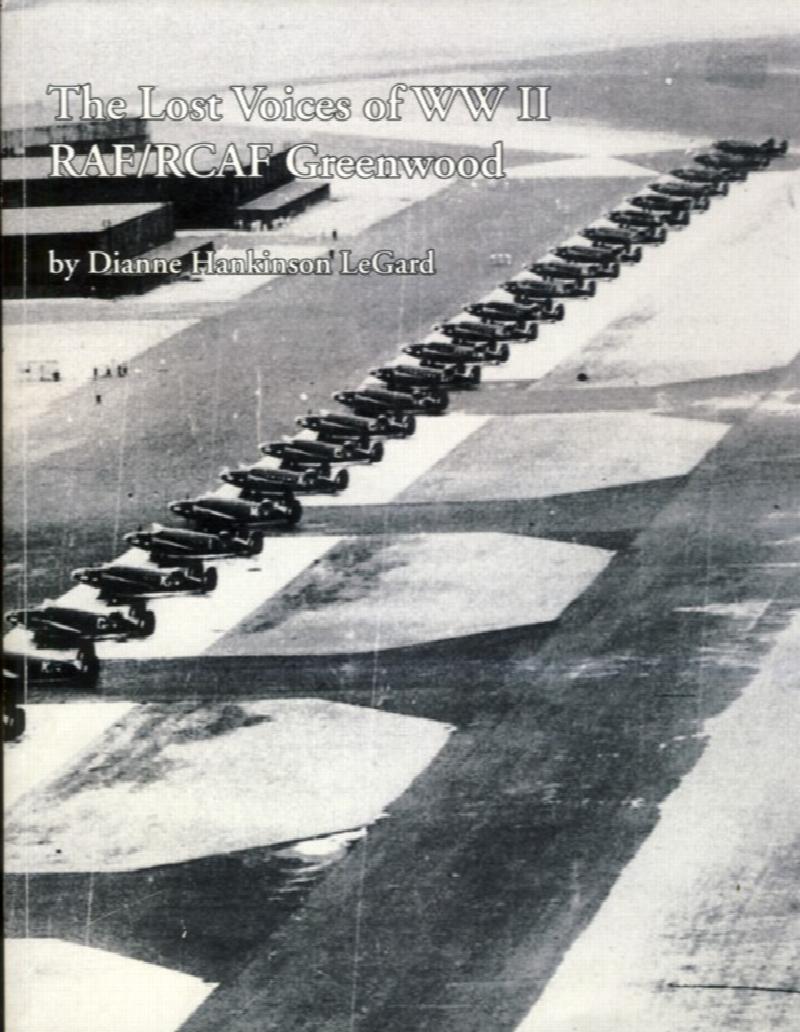 The Lost Voices of WW II RAF/RCAF Greenwood